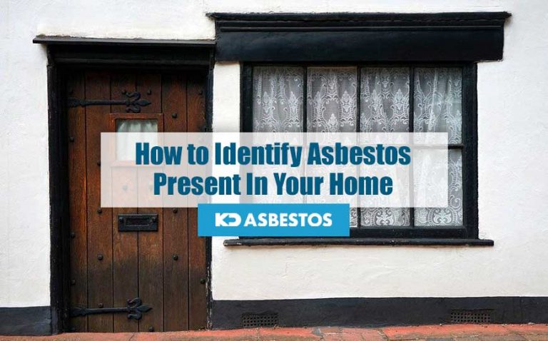 How to Identify Asbestos Present In Your Home
