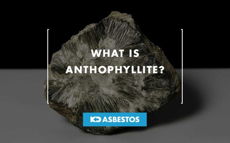 What is Anthophyllite?
